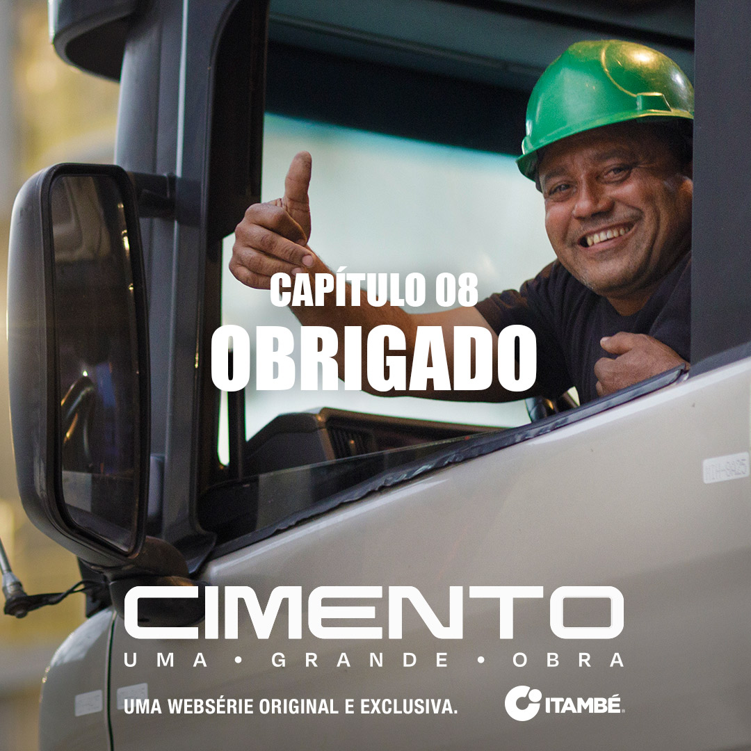 Cimento uma grande obra - Cimento Itambé